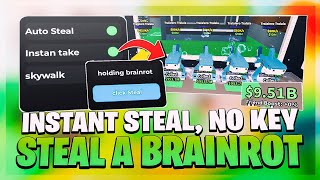 Upd Best Steal A Brainrot Script No Key Auto Steal Noclip Infinite Jump