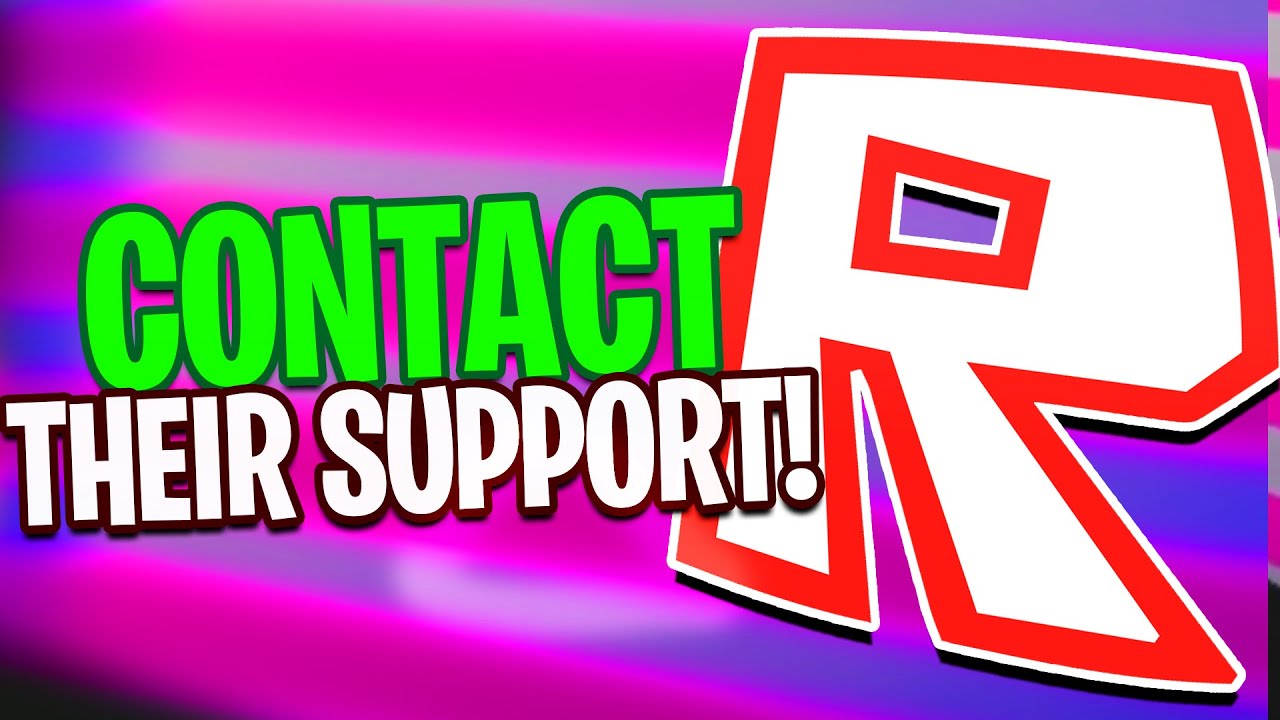 How To Contact Roblox Support Youtube