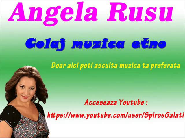 ANGELA RUSU - COLAJ CU MELODII ARDELENESTI.