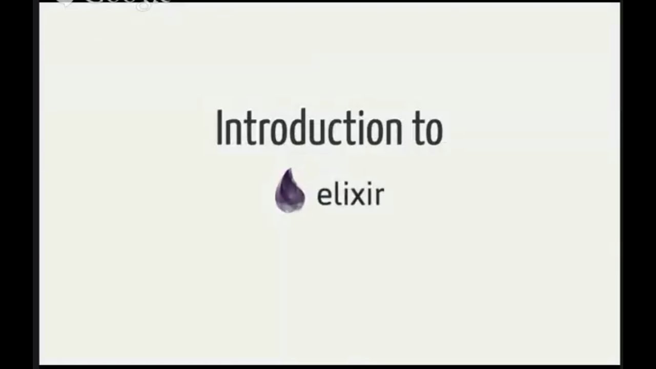 Intro To Elixir Youtube
