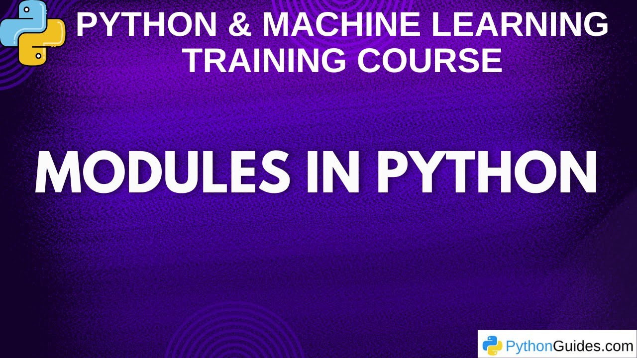 Modules In Python Python Tutorial For Beginners Youtube