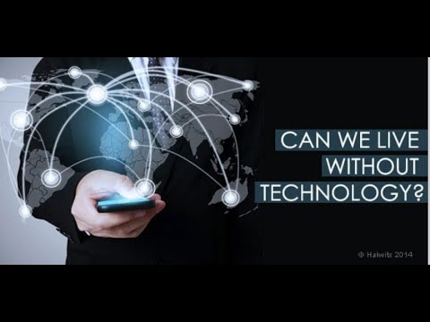 Can We Really Survive Without Technology Youtube