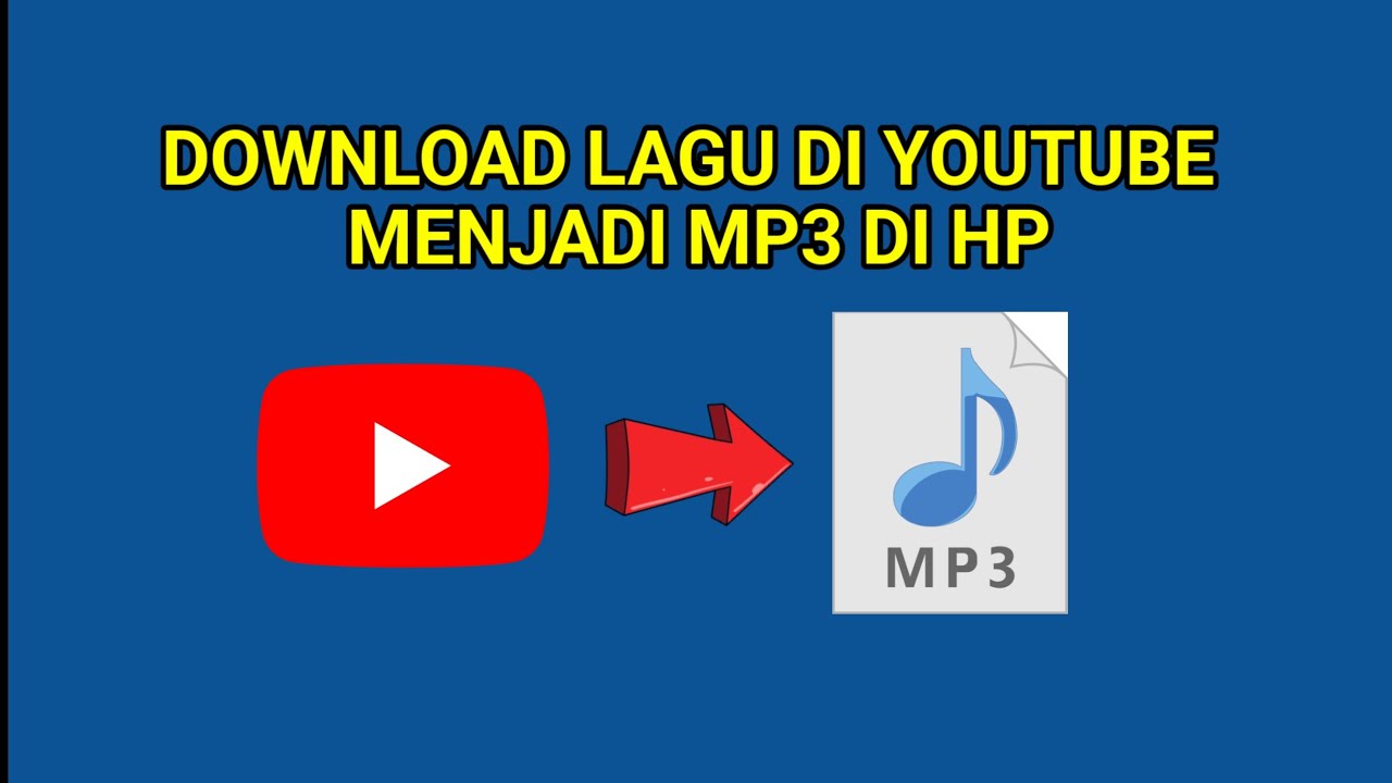 Cara Download Musik Di Youtube Jadi Mp3 Youtube