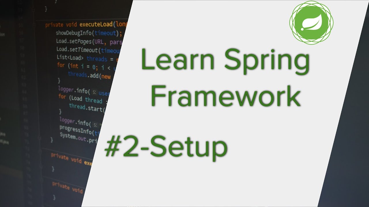 Spring Framework Tutorial Part 2 Youtube