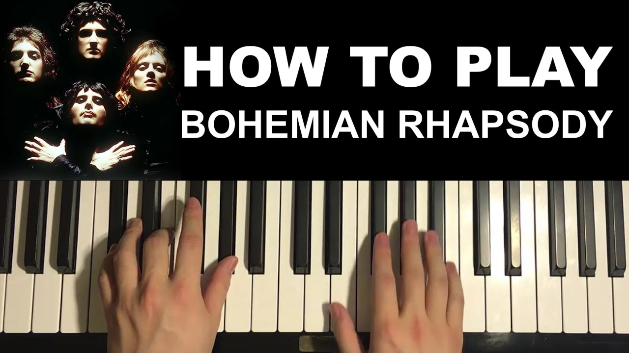 How To Play Bohemian Rhapsody By Queen Piano Tutorial Lesson