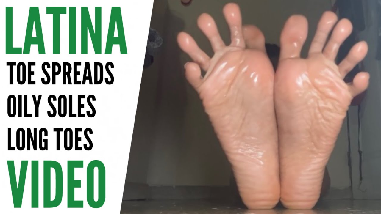 Young Latina Show Her Soft Wrinkled Oily Soles Whit Beautiful Long Toe
