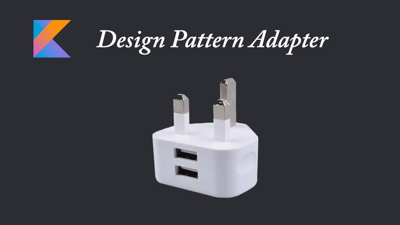 Adapter Design Pattern Youtube