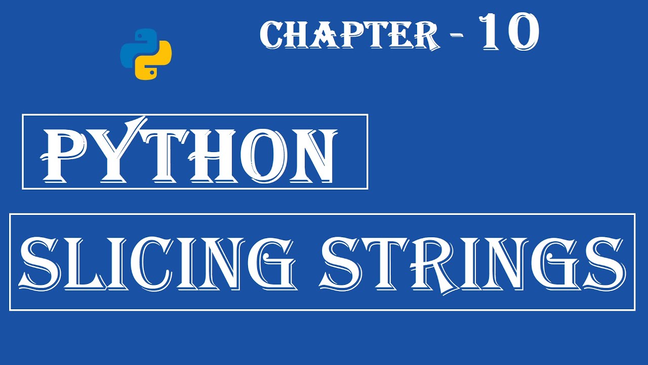 Slicing Strings In Python Python Tutorial W3schools Ch 10 English