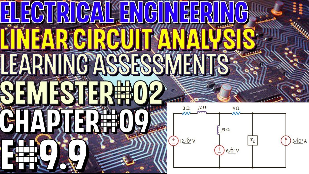 Linear Circuit Analysis Chapter 09 E 9 9 Basic Engineering