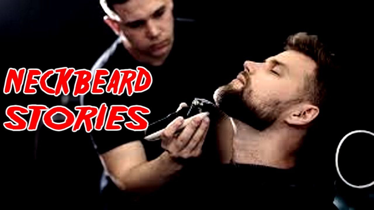 4 True Scary Neckbeard Stories Youtube