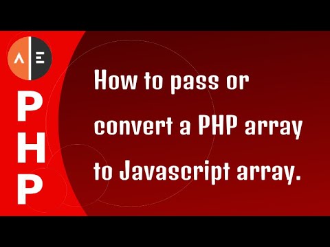 How To Convert A Php Array To Javascript Array Youtube