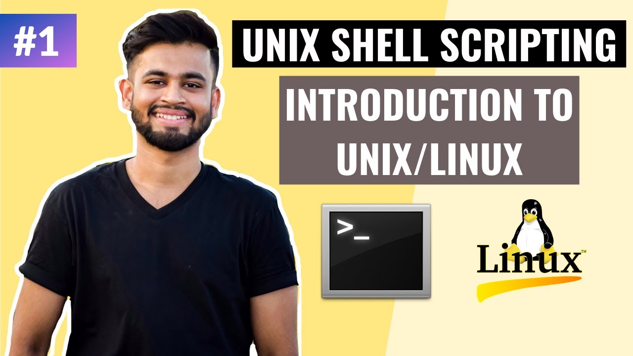 Basics Of Unix Linux Lecture 1 Unix Shell Scripting Tutorial