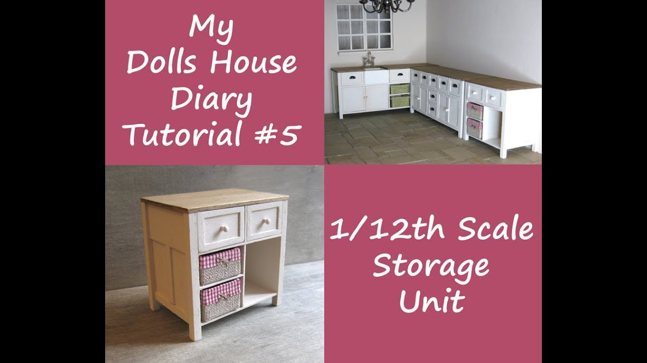 My Dolls House Kitchen 1 12th Scale Kitchen Storage Unit Tutorial