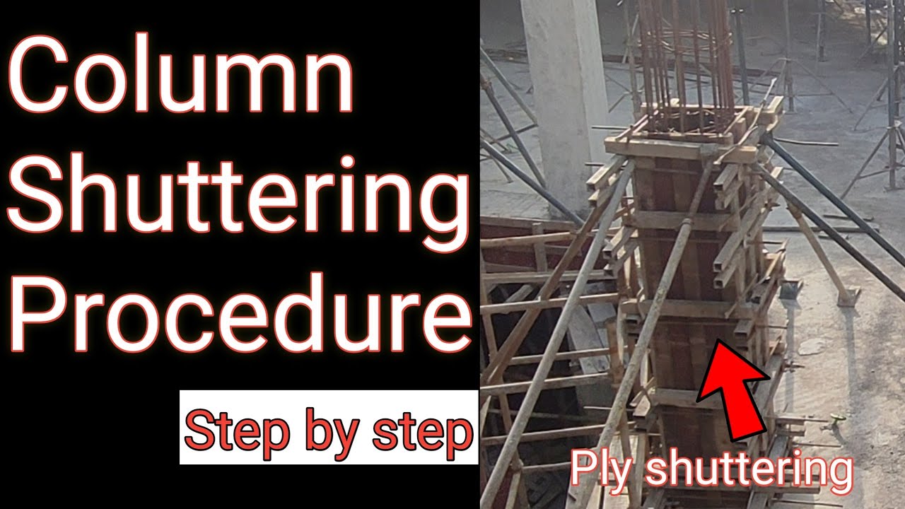 Column Shuttering Procedure I Ply Shuttering I Complete Process Youtube
