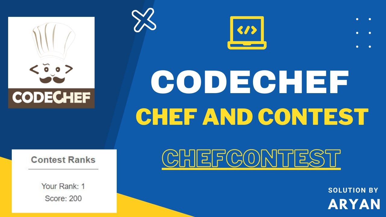 Chef And Contest Codechef Starter 19 Codechef Youtube