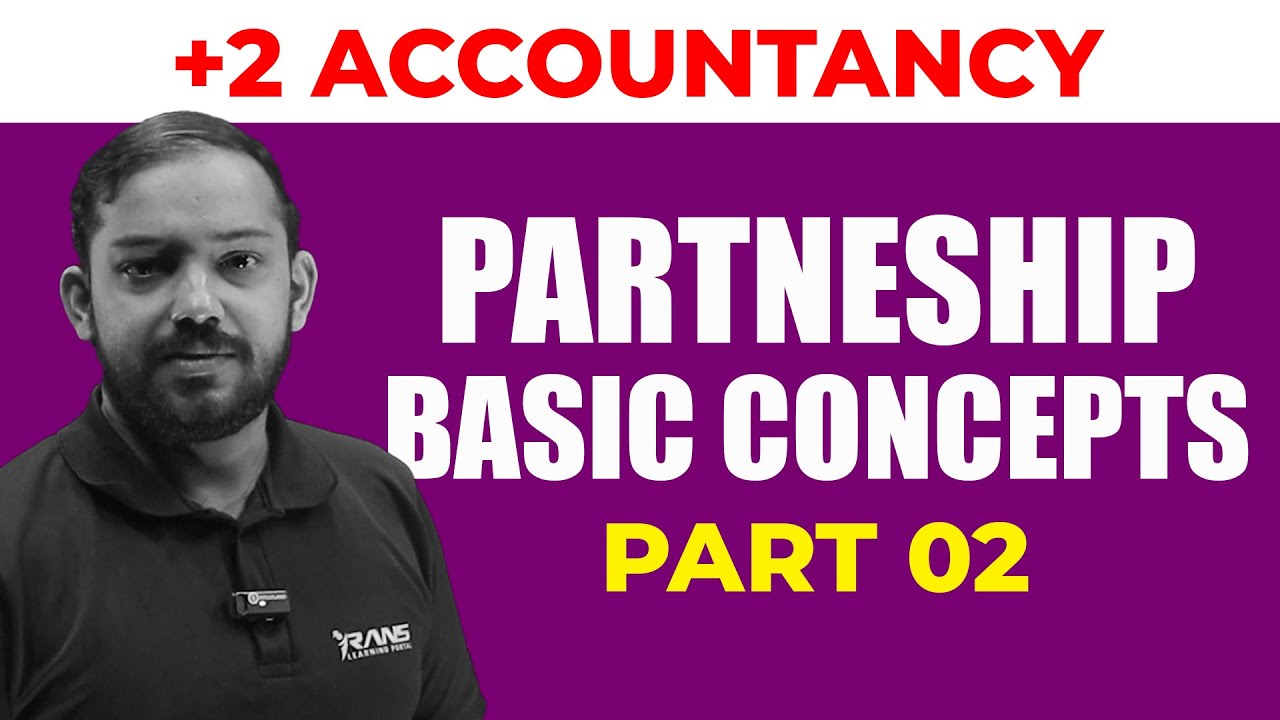 Plustwo Accountancy Partnership Basic Concepts Part2 Youtube