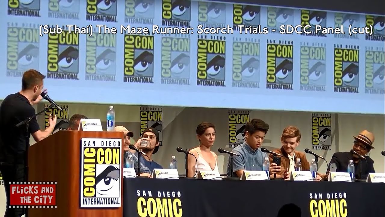 Sub Thai Maze Runner 2 The Scorch Trials Sdcc Panel Cut Youtube