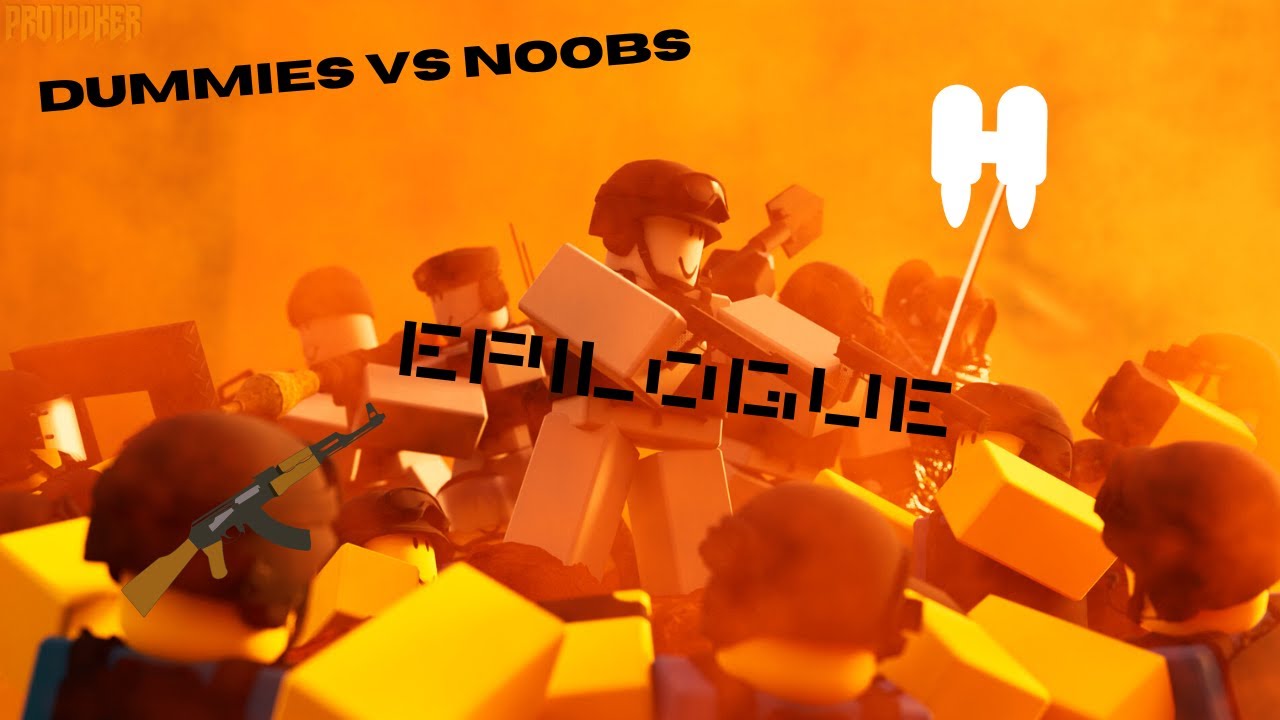 Dummies Vs Noobs Epilogue Full Youtube