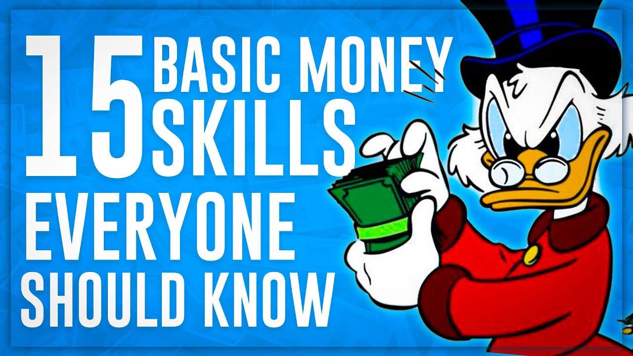 15 Basic Money Skills Everyone Should Know Youtube