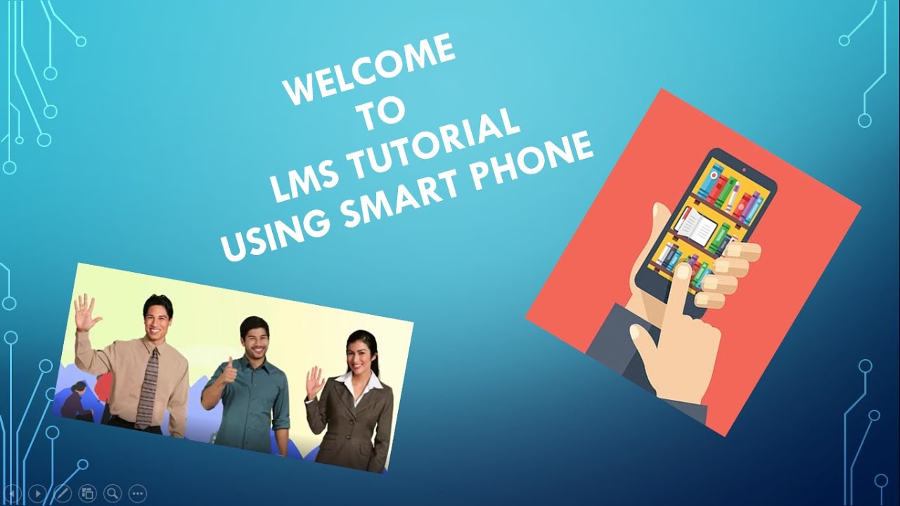 Lms Tutorial Using Smartphone Youtube