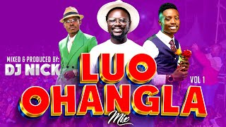 Luo Ohangla Video Mix 2025 Vol 1 Deejay Nick Ft Prince Indah Emma ...