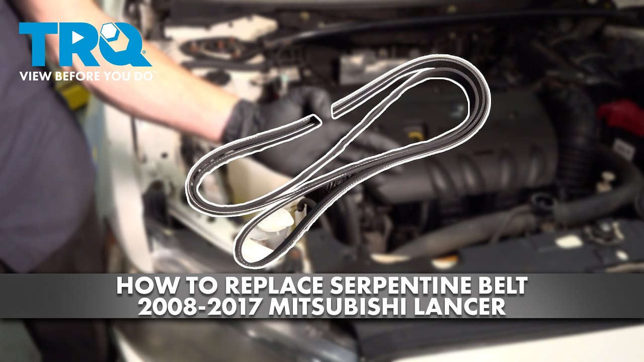 How To Replace Serpentine Belt 2008 2017 Mitsubishi Lancer 2 4l L4