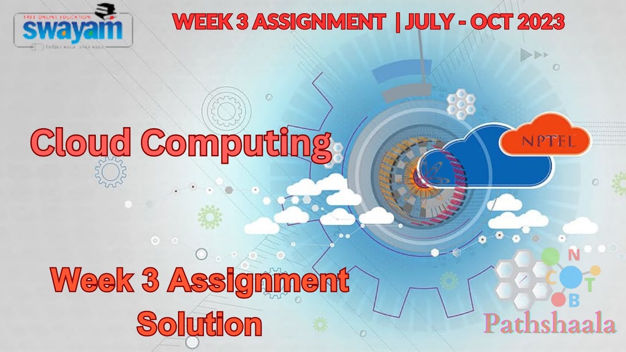 Nptel Cloud Computing Week 3 Assignment Answers Jul Oct 2023 Nptel