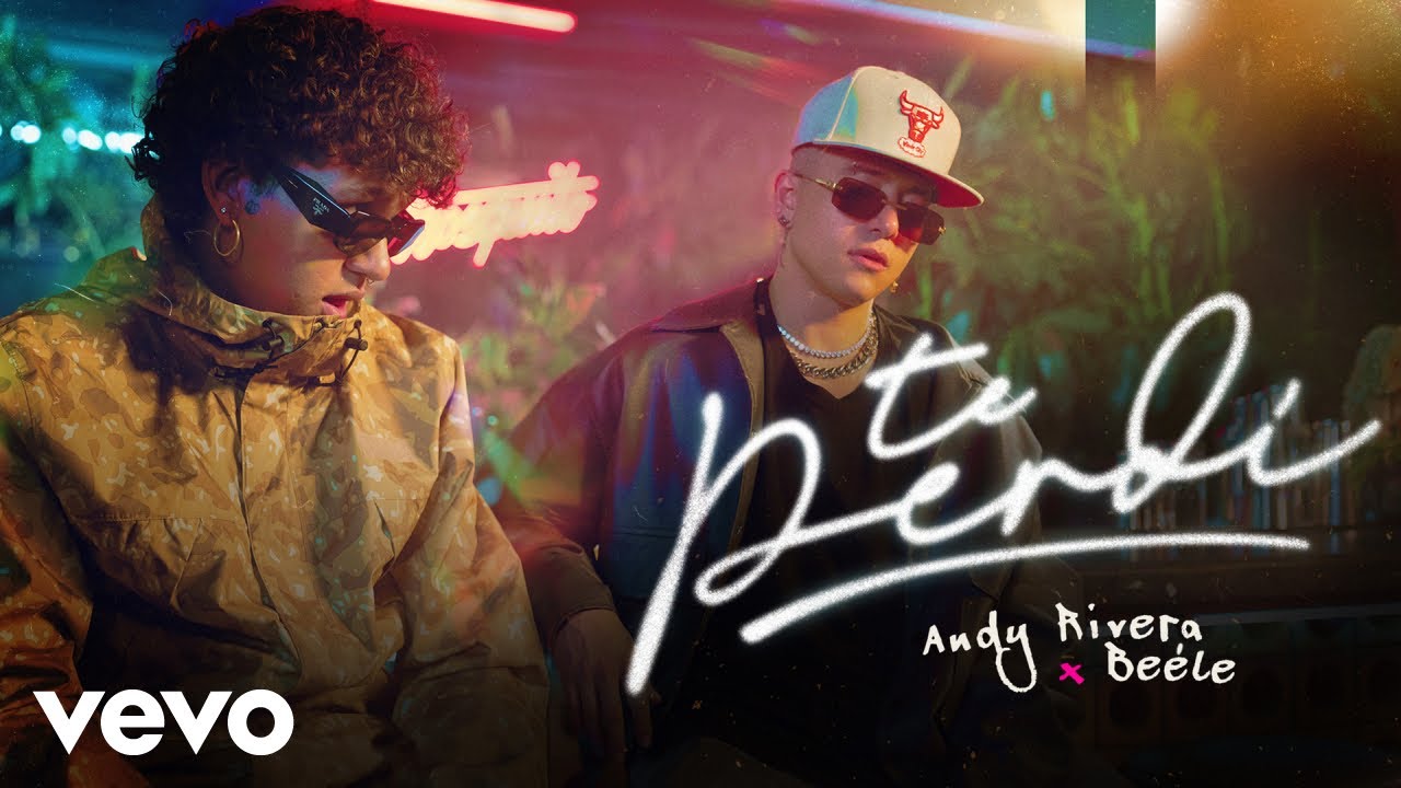 Andy Rivera Beéle Te Perdí Video Oficial Youtube