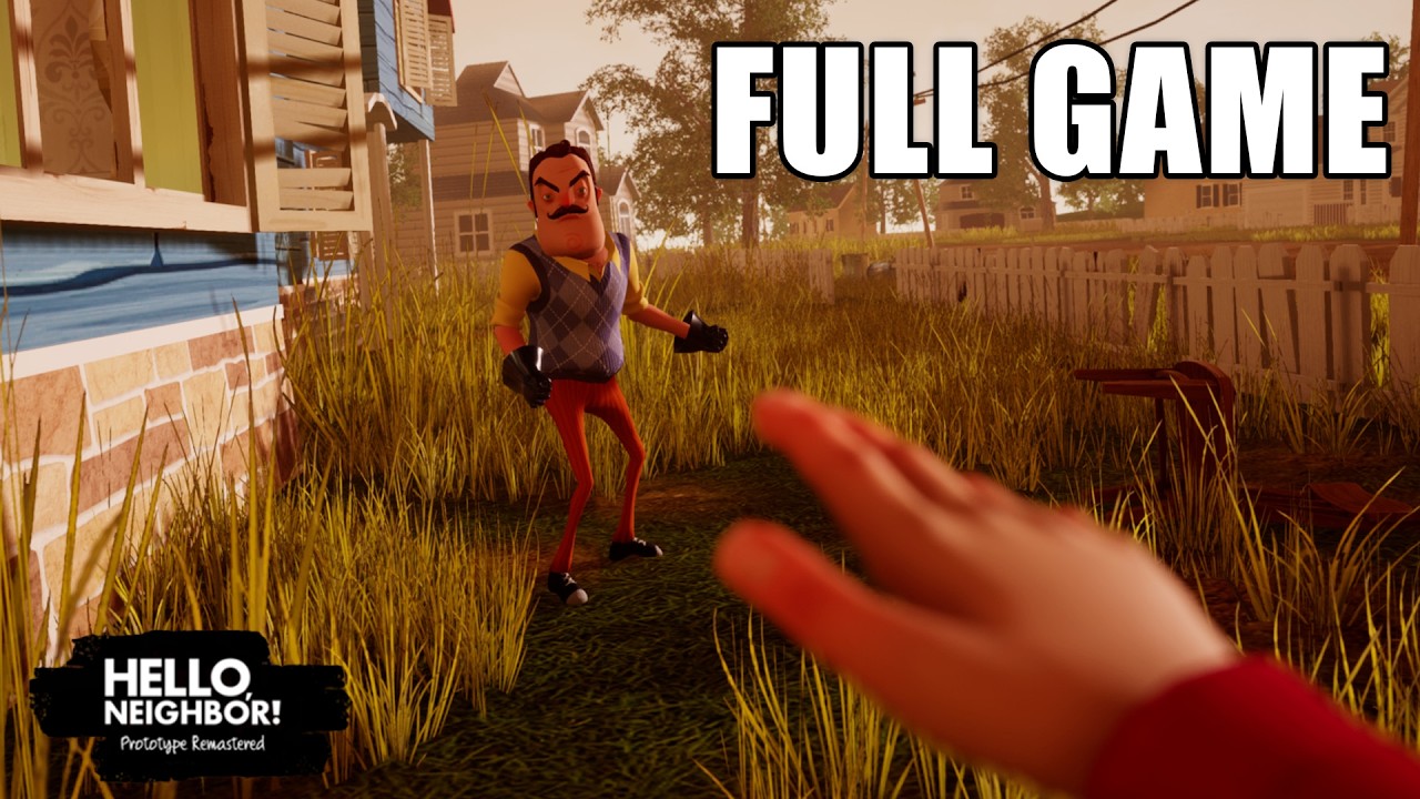 Hello Neighbor Prototype Remaster Full Game Walkthrough Youtube