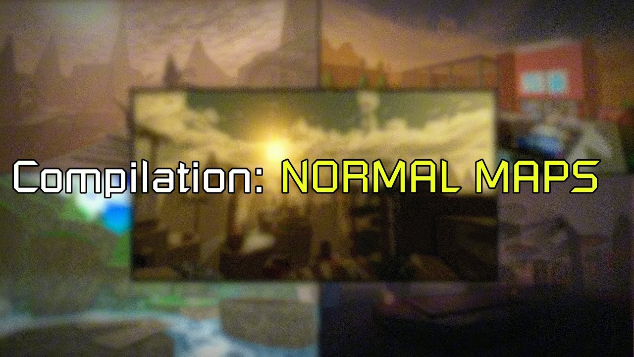 Compilation 5 Normal Maps Youtube