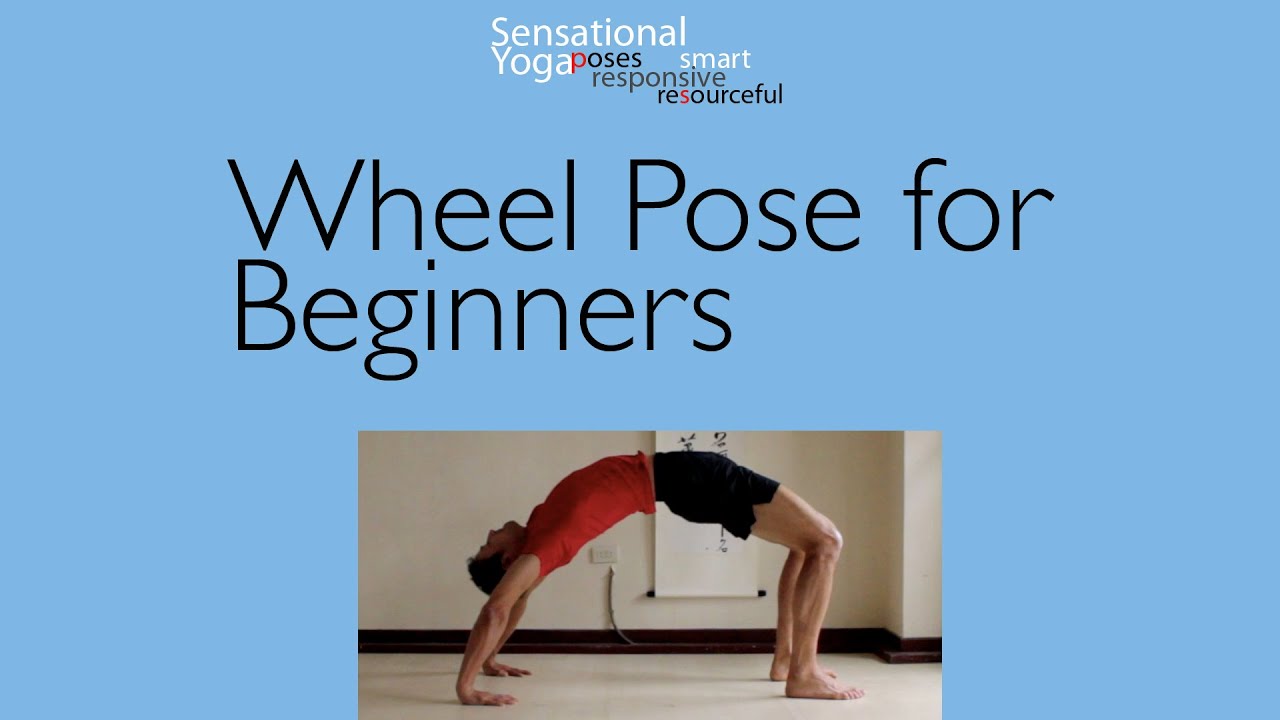 Unlock Flexibility And Strength Wheel Pose For Beginners