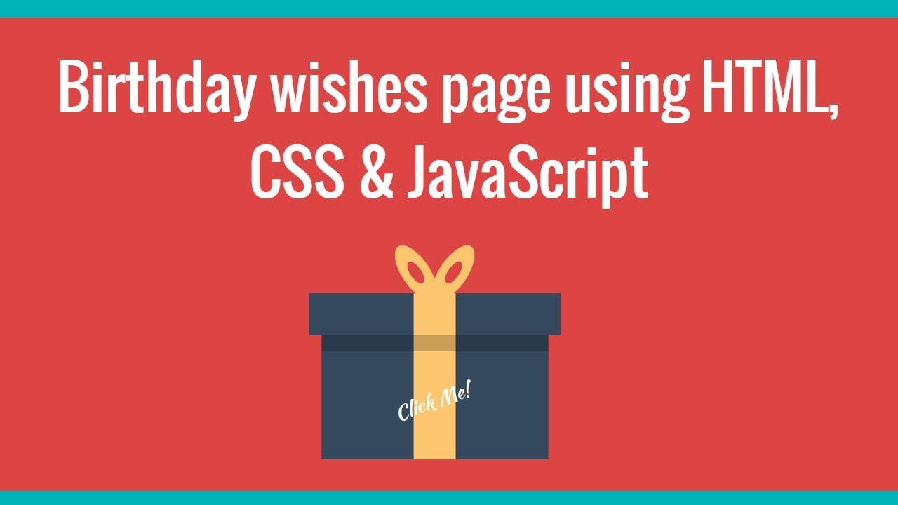 Birthday Wishes Using Html Css Javascript Youtube