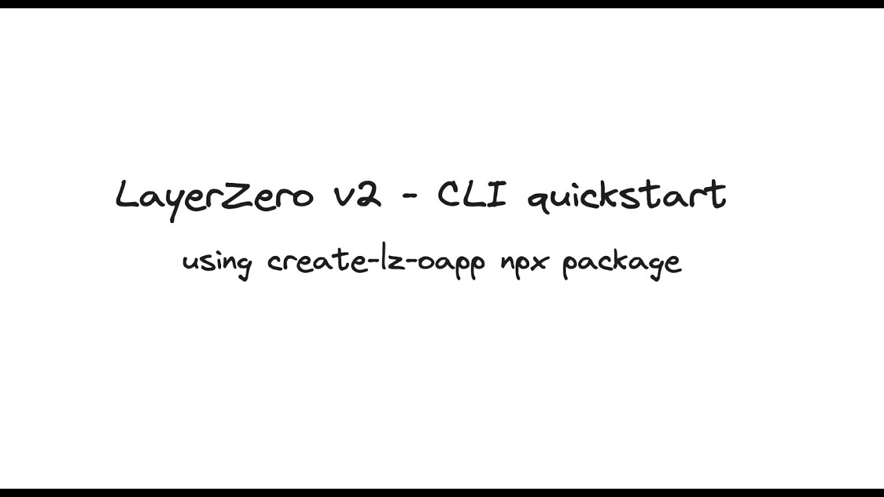 Layerzero V2 Tutorial Cli Quickstart 2024 Youtube