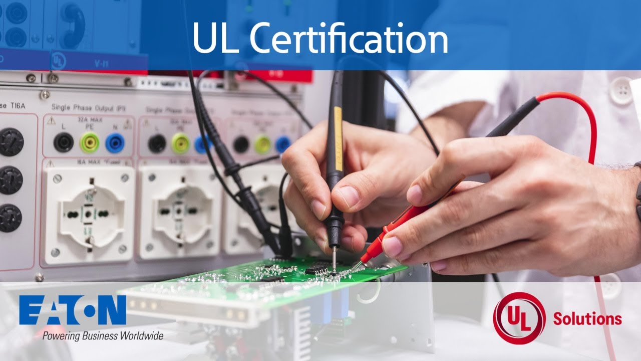 Ul Certification Process Explained Eaton Psec Youtube