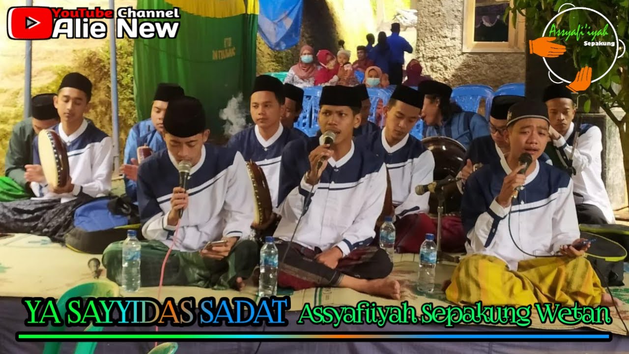 Ya Sayyidas Sadat Newest Hadroh 2021 Youtube Music