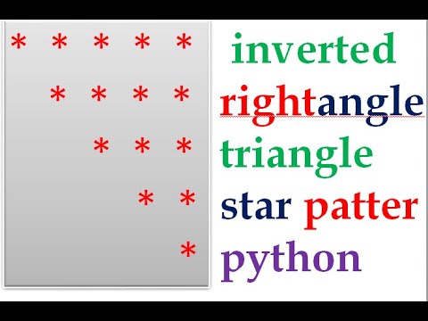 P5 Inverted Right Angle Triangle Start Patten In Python Pattern