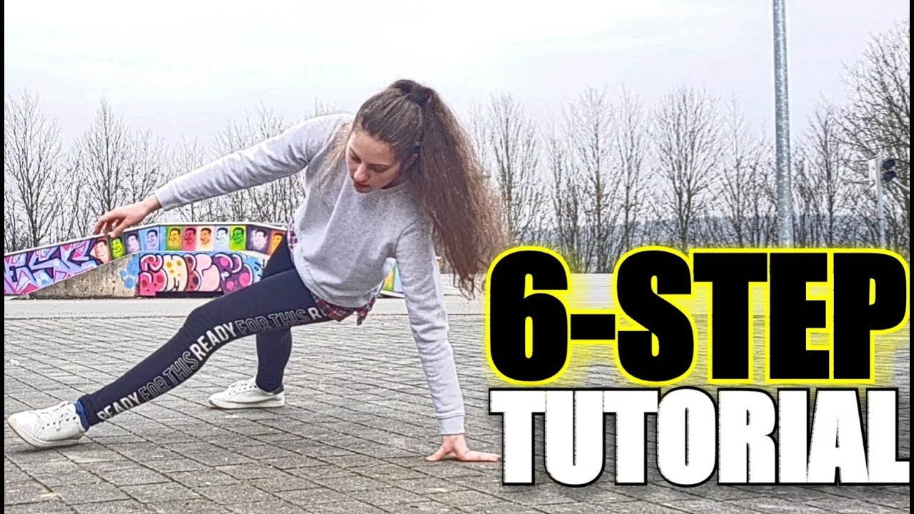 How To Breakdance 6 Step Tutorial Footwork Youtube