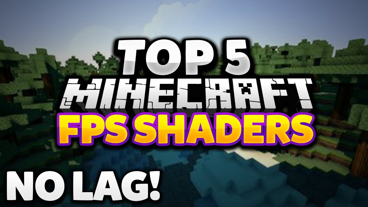 Top 5 Minecraft Shader Packs For High Fps And No Lag 2021 No Lag