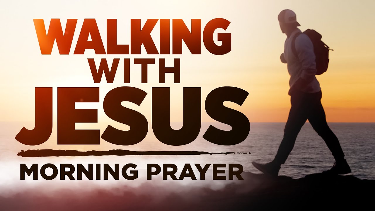You Will Overcome When You Walk With Jesus A Blessed Morning Prayer