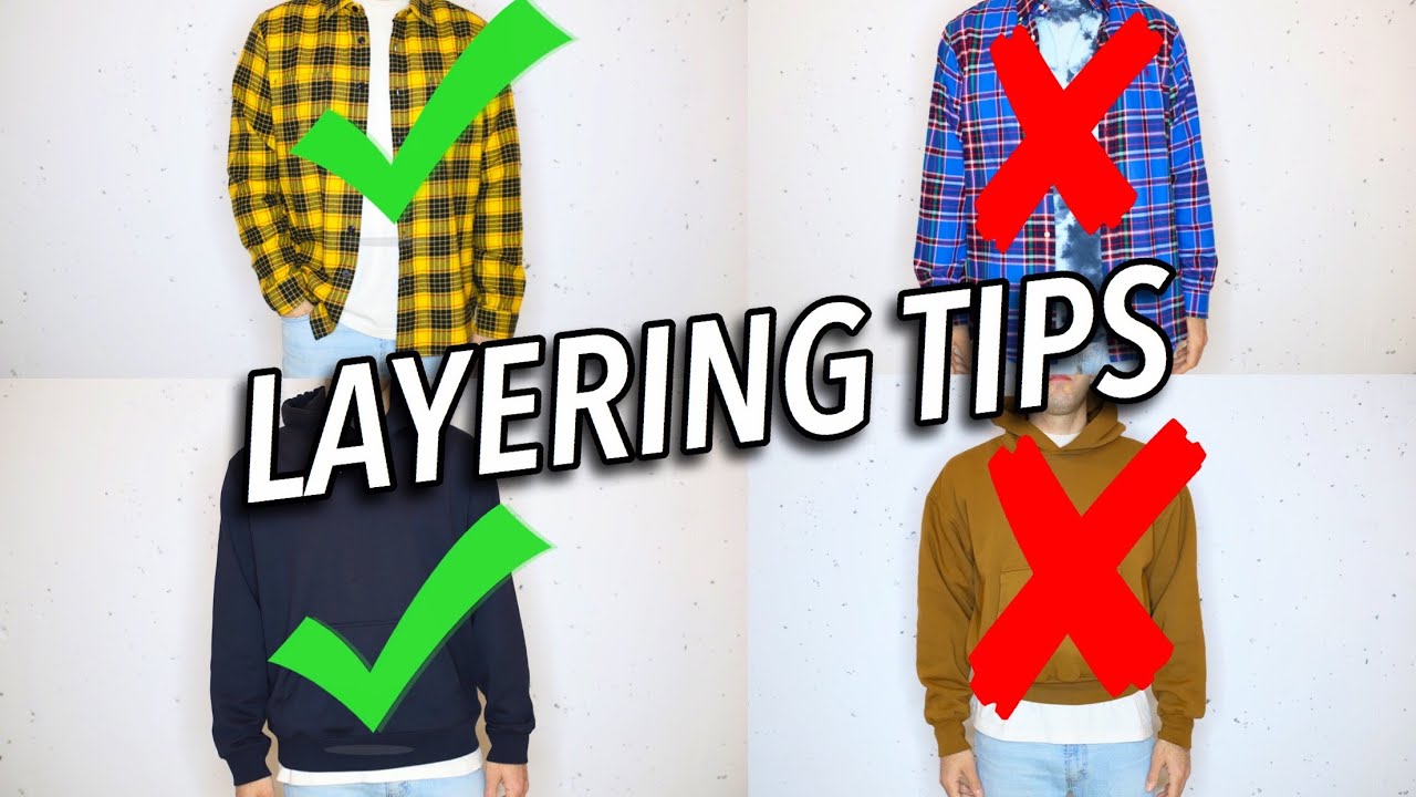 Fall Layering Tips Do S And Dont S Youtube