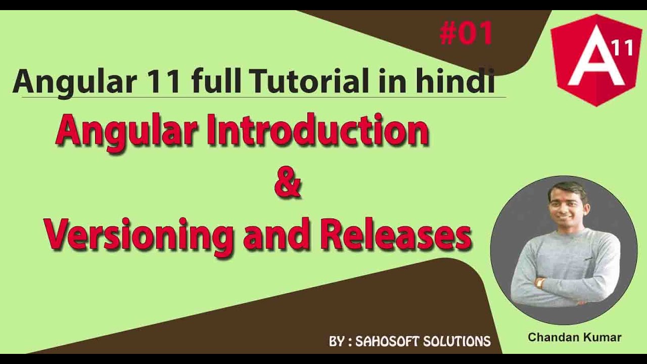 Angular 11 Introduction Versioning Angular 11 Full Tutorial In