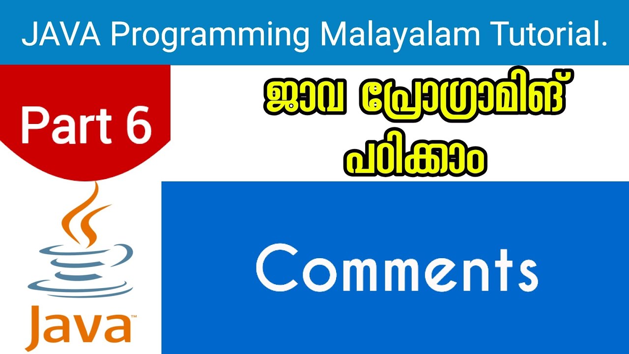 Comments Java Programming Malayalam Tutorial Part 6 0f 30 Youtube