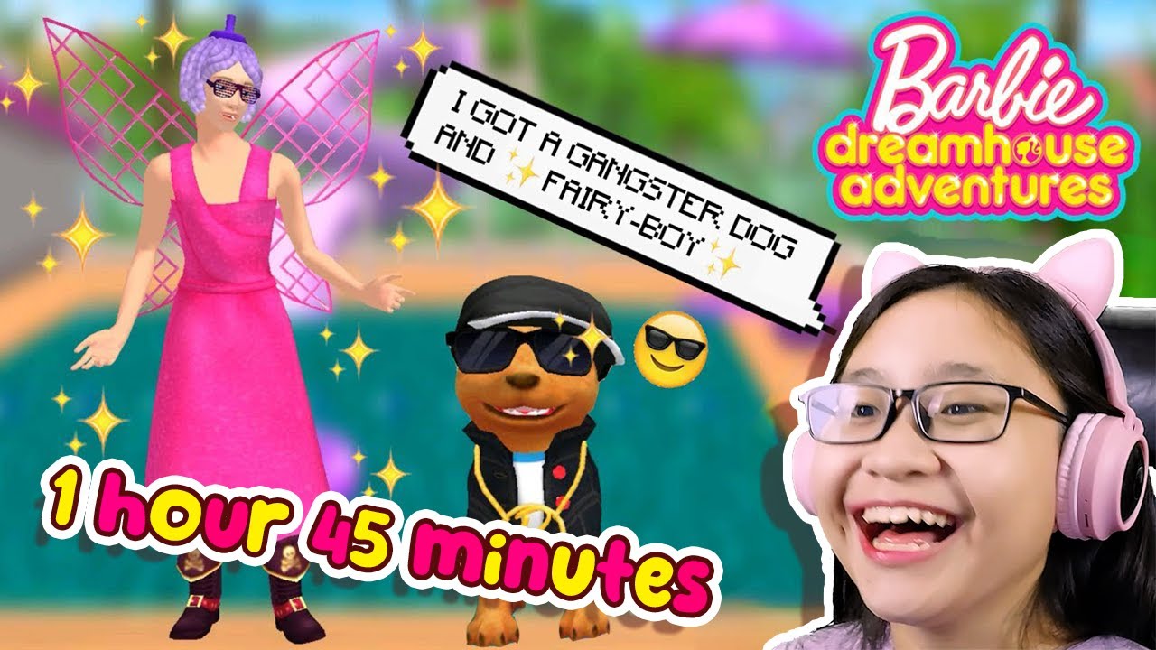 Barbie Dreamhouse Adventures 1 Hour 45 Minutes Gameplay Supercut Part