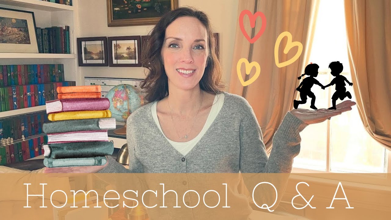 Answering Homeschool Questions Youtube