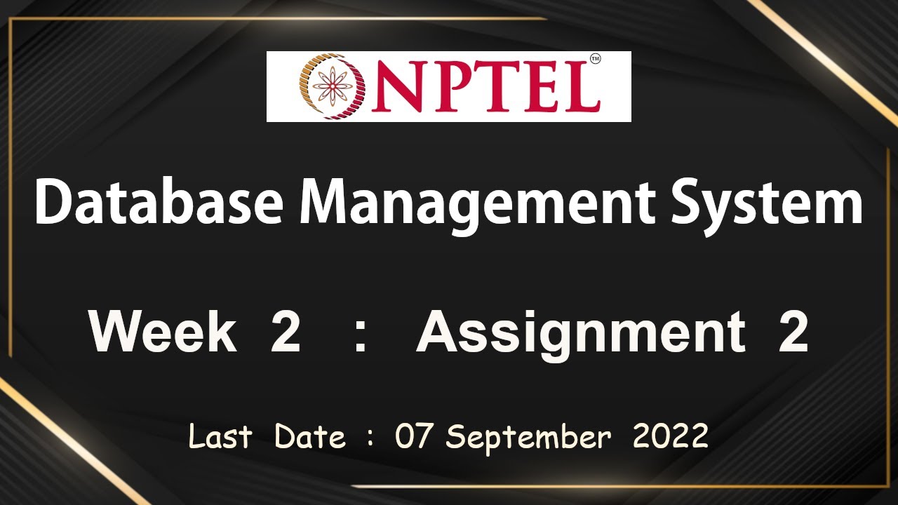 Nptel Data Base Management System Week 2 Assignment 2 Answers Solution