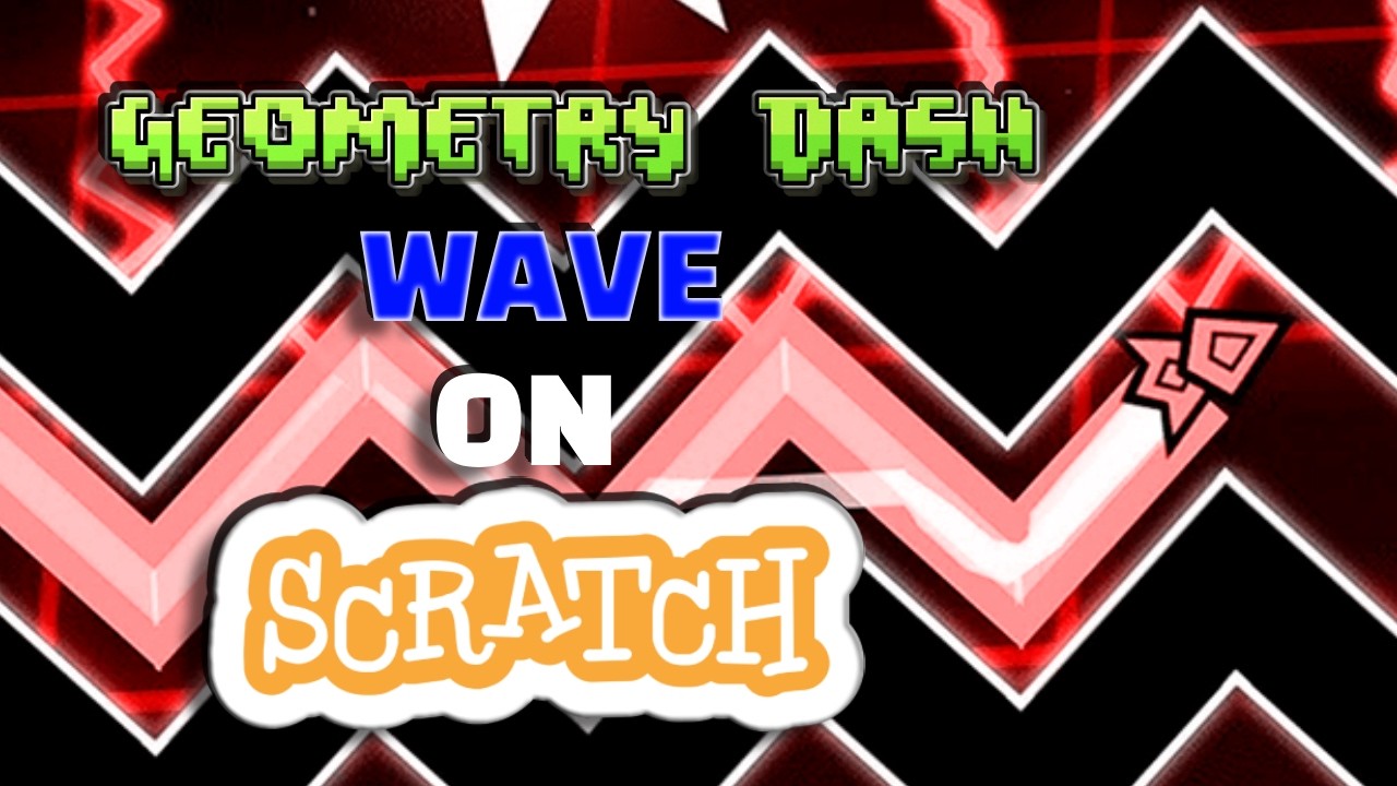 Geometry Dash Wave Gamemode Scratch Tutorials Youtube