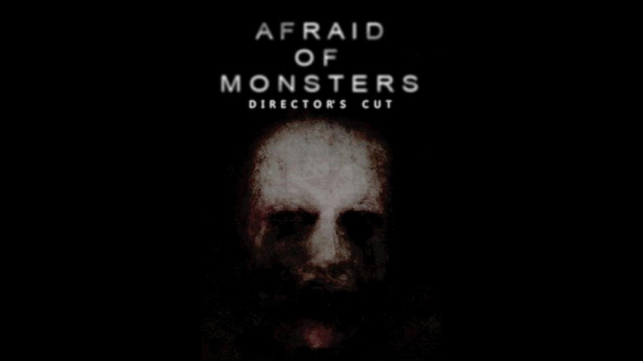 Making Of Afraid Of Monsters Director S Cut Youtube