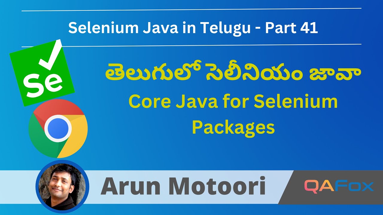 Core Java For Selenium In Telugu Packages Part 41 Youtube