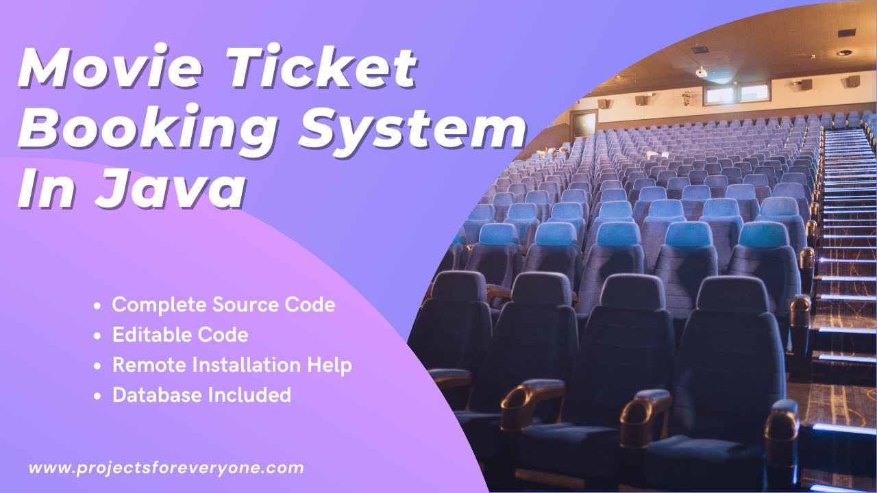 Movie Ticket Booking System In Java With Source Code 2020 Cinema