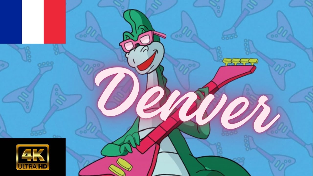 Générique Denver Le Dernier Dinosaure 4k Vf Youtube
